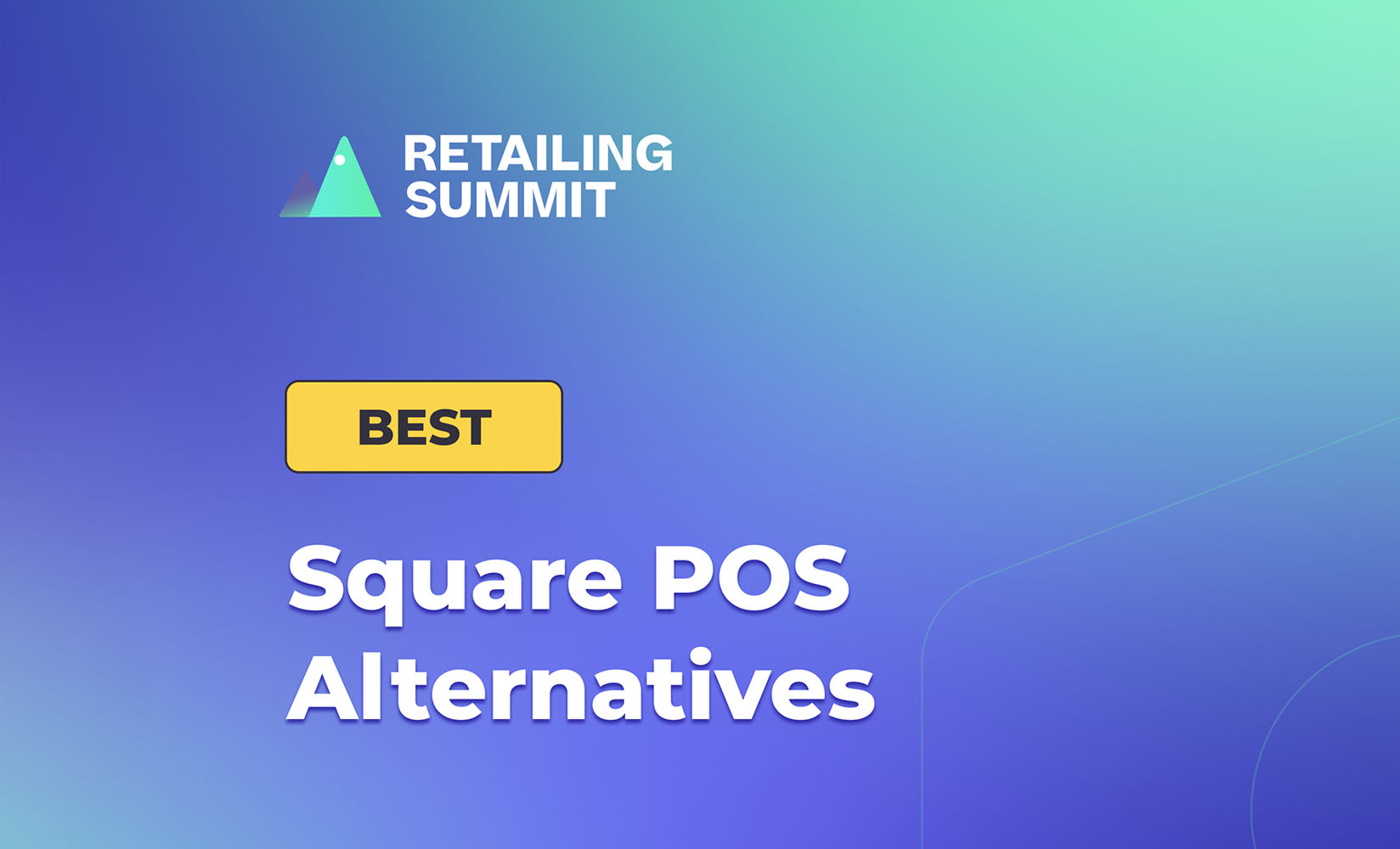 8 Best Square POS Alternatives For 2024 Retailing Summit 8 Best Square POS Alternatives For 2024 Retailing Summit